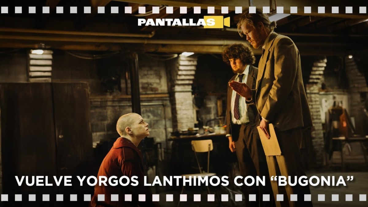 “Bugonia”, entre la sátira, la ciencia ficción y el humor negro ...