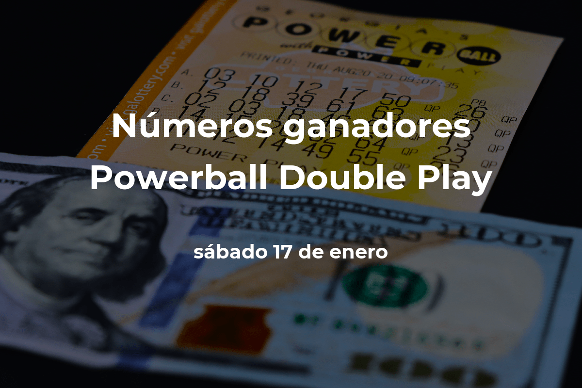 Powerball Double Play en vivo: resultados y números ganadores del ...