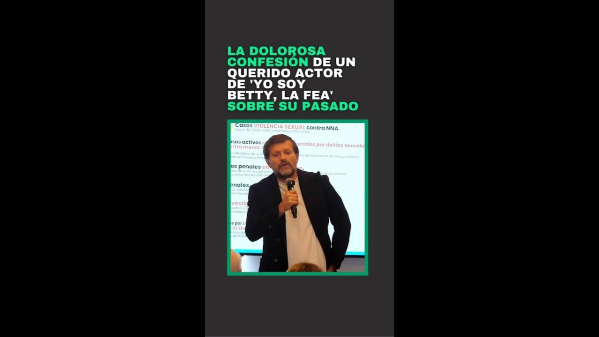 La dolorosa confesión de un querido actor de 'Yo soy Betty, la fea ...
